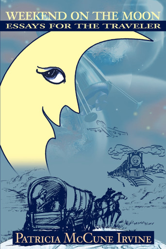 Weekend on the Moon by Patricia McCune Irvine - Bookloop Books and Gifts