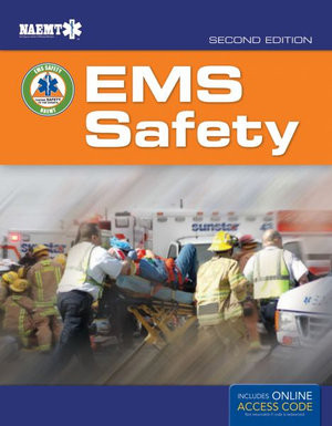 EMS Safety, Second Edition + EMS Vehicle Operator Safety (EVOS) by ...