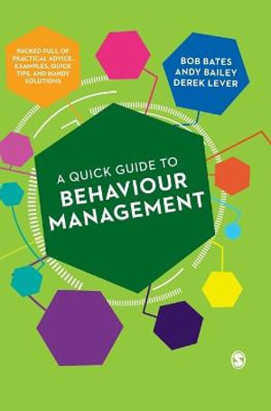 A Quick Guide to Behaviour Management by Bob Bates - Bookloop Books and ...