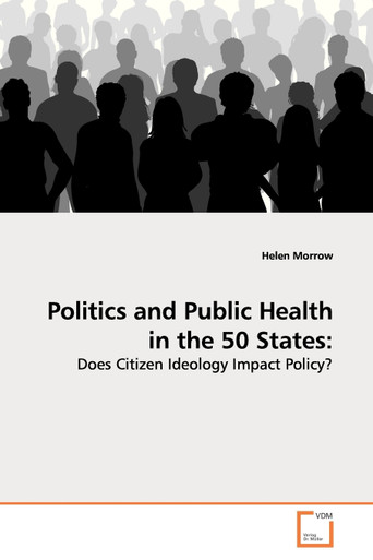 Politics and Public Health in the 50 States by Helen Morrow - Bookloop ...