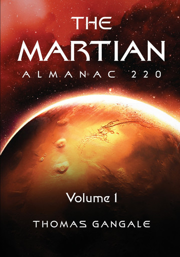 The Martian Almanac 220, Volume 1 by Thomas Gangale - Bookloop Books ...