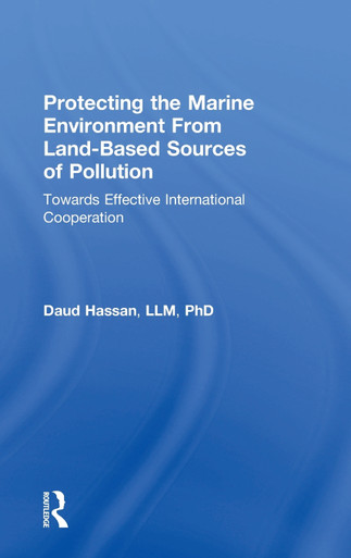 Protecting the Marine Environment From Land-Based Sources of Pollution ...