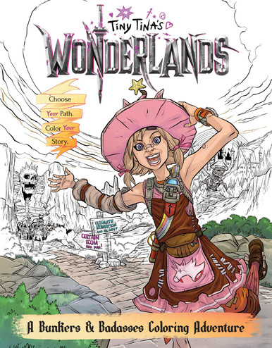 Tiny Tina's Wonderlands: A Bunkers & Badasses Coloring Adventure by ...