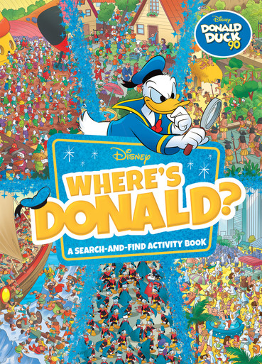 Where’s Donald?: A Search-and-Find Activity Book (Disney: Donald Duck ...