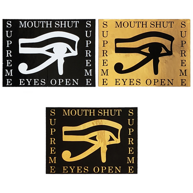 Supreme Mouth Shut Eyes Open Stickers | Spring 2011 | Supreme Stickers