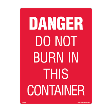 Danger Do Not Burn In Decal