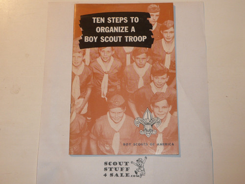 Ten Steps to Organize a Boy Scout Troop, 12-63 Printing