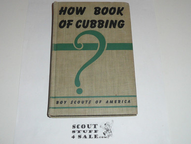 1949 How Book of Cubbing, Cub Scout, 10-49 Printing
