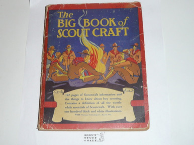 1929 The Big Book of Scout Craft By Atwood Townsend First printing ...