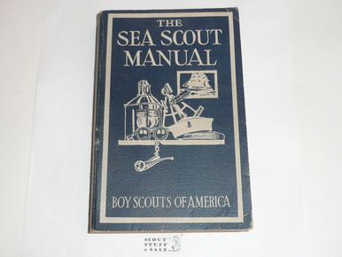 1939 The Sea Scout Manual Sixth Edition First Printing