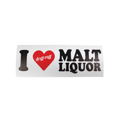 Malt Liquor Bumper Sticker - Driff•Raff | Gift Shop