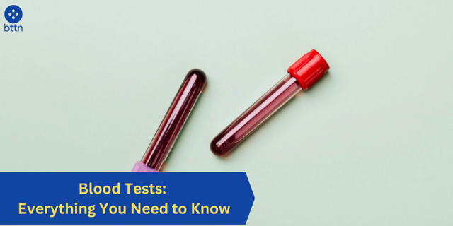 Blood Tests: Everything You Need to Know - bttn