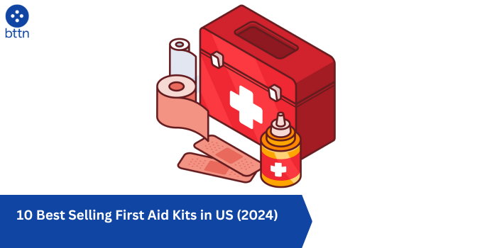 10 Best Medical First Aid Kits in US (2024) - bttn