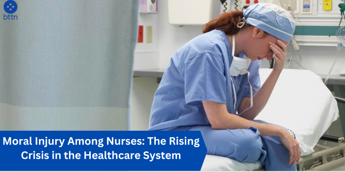Moral Injury Among Nurses: The Rising Crisis in the Healthcare System ...