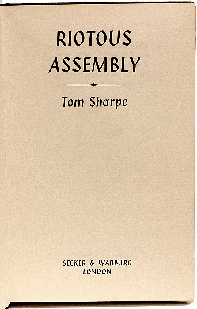 SHARPE, Tom. Riotous Assembly. (FIRST EDITION - 1971) - D&D Galleries