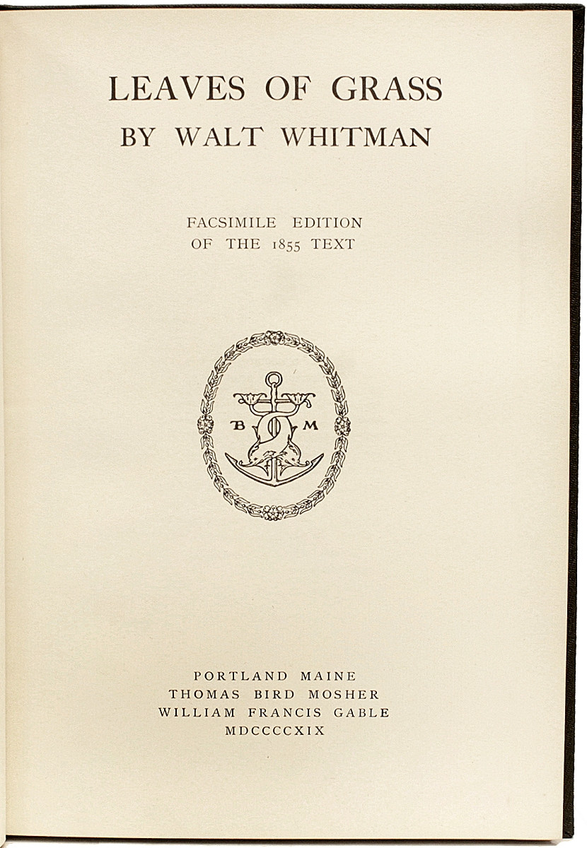 WHITMAN, Walt. Leaves of Grass. Facsimile Edition of 1855 Text. (THOMAS ...