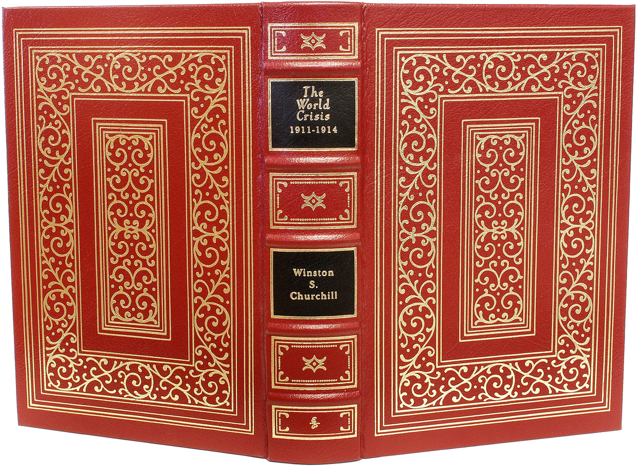 CHURCHILL, Winston. The World Crisis. (6 VOLUMES - EASTON PRESS - 1991 ...