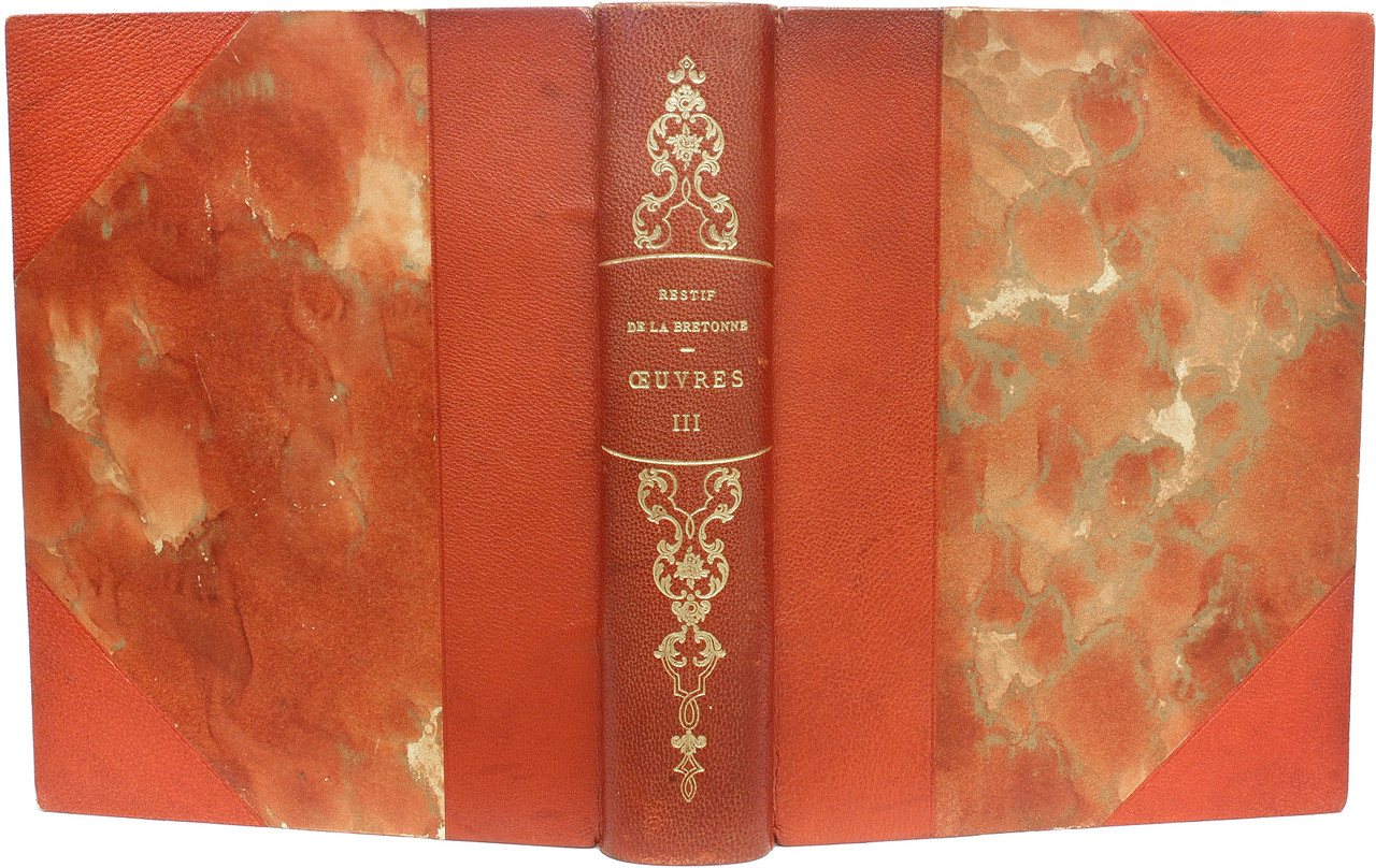 BRETONNE, Nicolas Restif de La. L'Oeuvre de Restif de La Bretonne. (9 ...