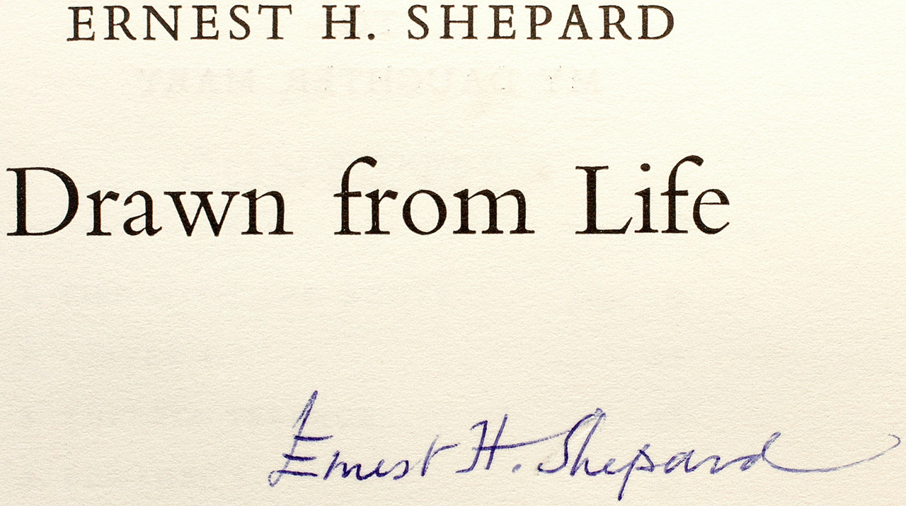 SHEPARD, Ernest H.. Drawn from Life. (1961 - FIRST EDITION - SIGNED)