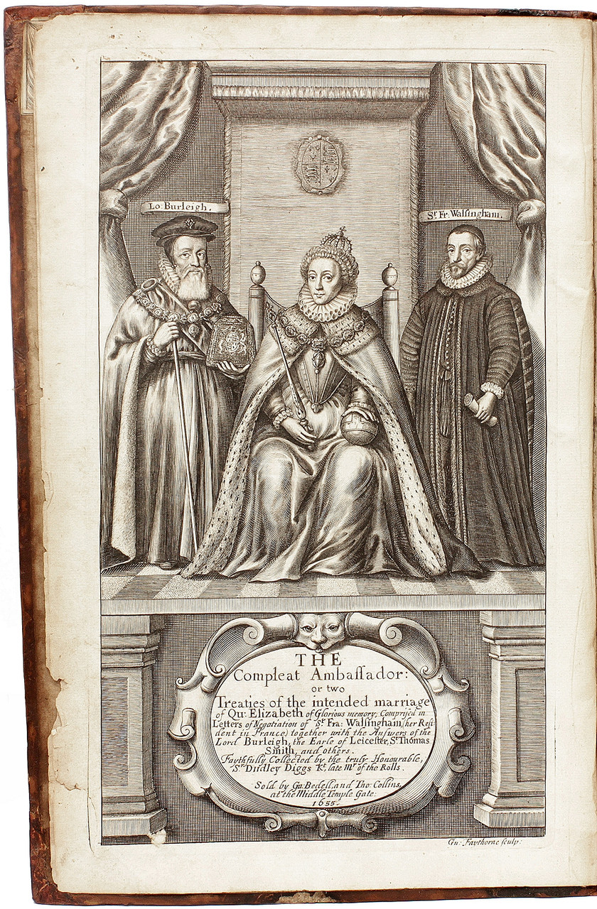 DIGGES, Sir Dudly. The Compleat Ambassador or Two Treaties of the ...