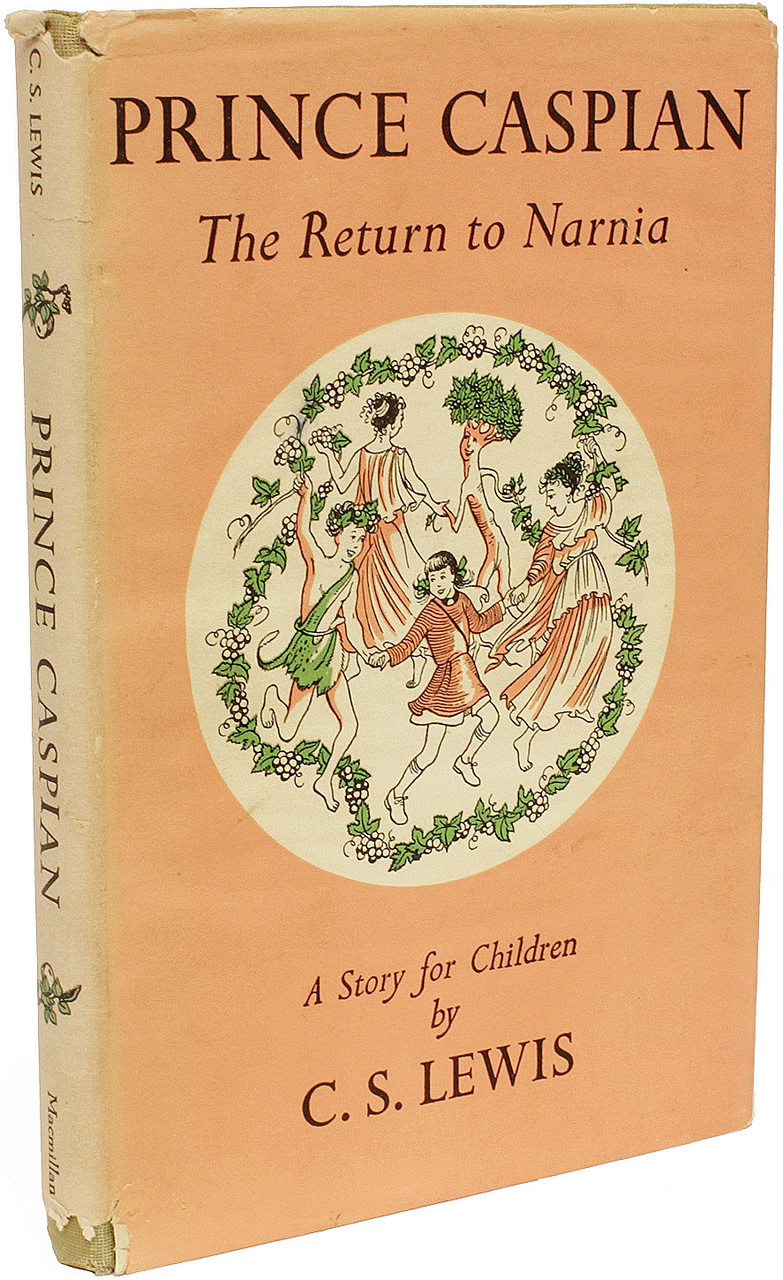 LEWIS, C. S.. Prince Caspian. The Return To Narnia. (1951 - FIRST ...
