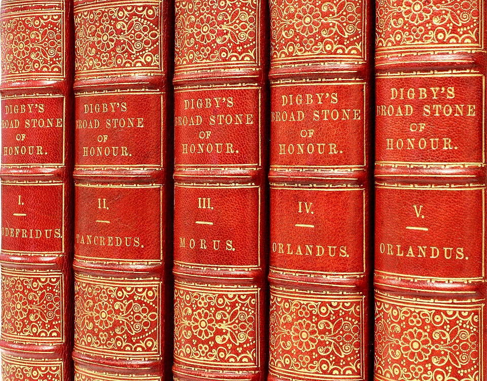 DIGBY, Kenelm Henry. The Broad Stone of Honour: or, The True Sense and ...