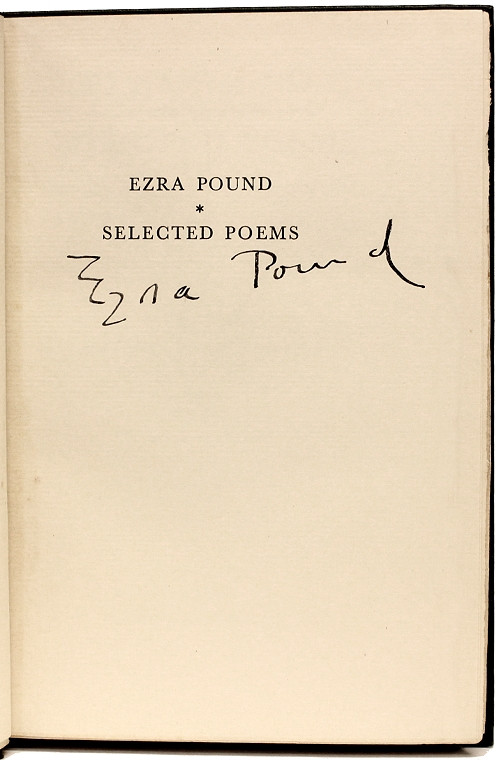 POUND, Ezra (T. S. Eliot - editor). Ezra Pound Selected Poems. (SIGNED ...