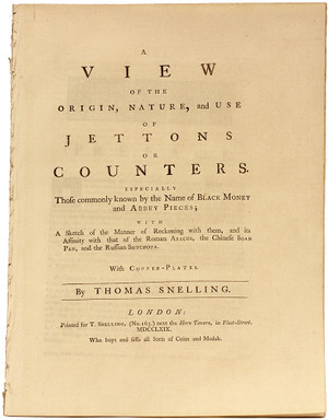 SNELLING, Thomas. A view of the origin, nature, and use of jettons or ...