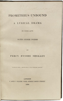 SHELLEY, Percy Bysshe. Prometheus Unbound A Lyrical Drama In Four Acts ...