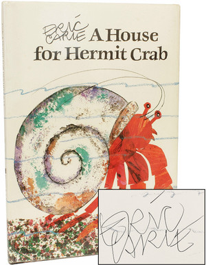 CARLE, Eric. A House For Hermit Crab. (1987 - SIGNED BY ERIC CARLE)