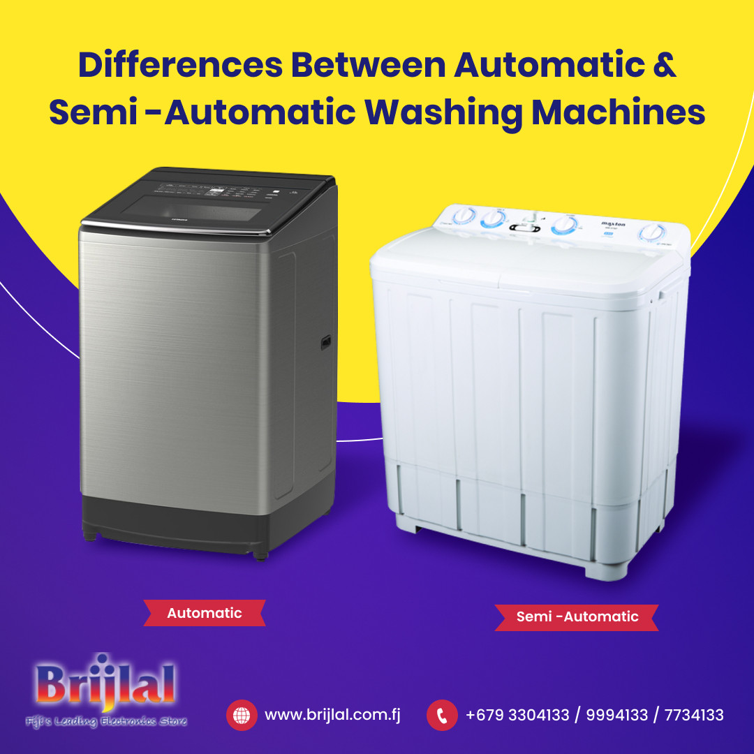 Difference Between Automatic & Semi-Automatic Washing Machines - Brijlal