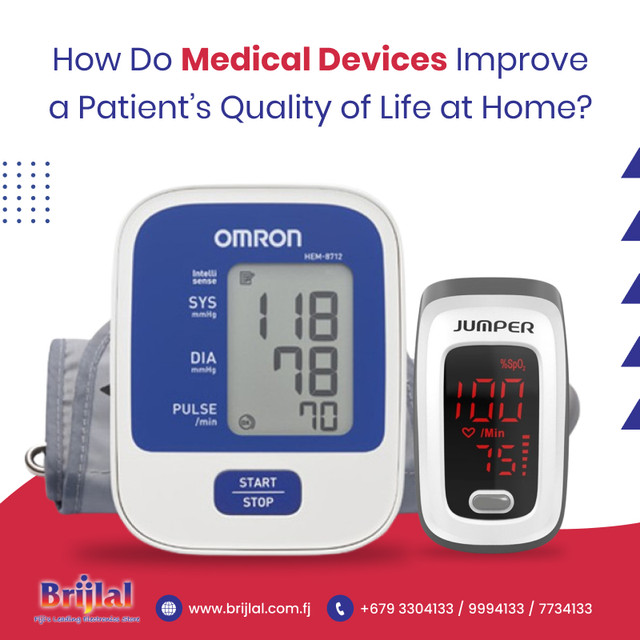How Medical Devices Improve a Patient’s Quality of Life at Home - Brijlal