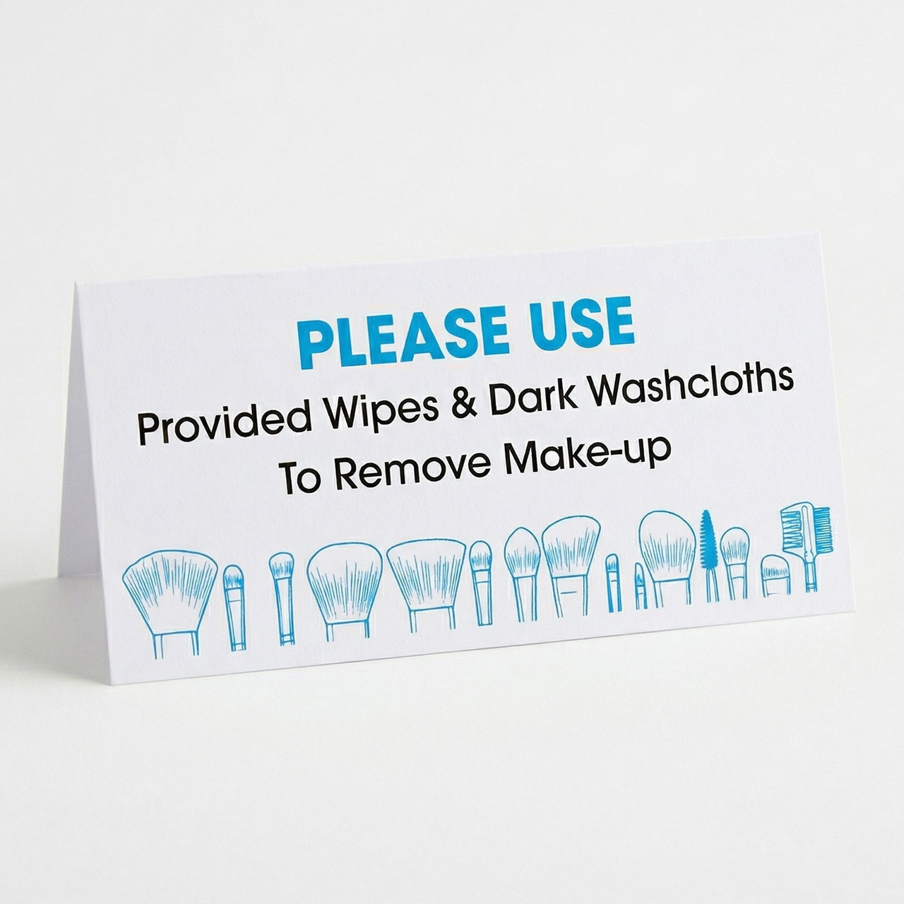 Hotel Makeup Removal Sign | Please Use Dark Washcloths & Wipes Tent Card