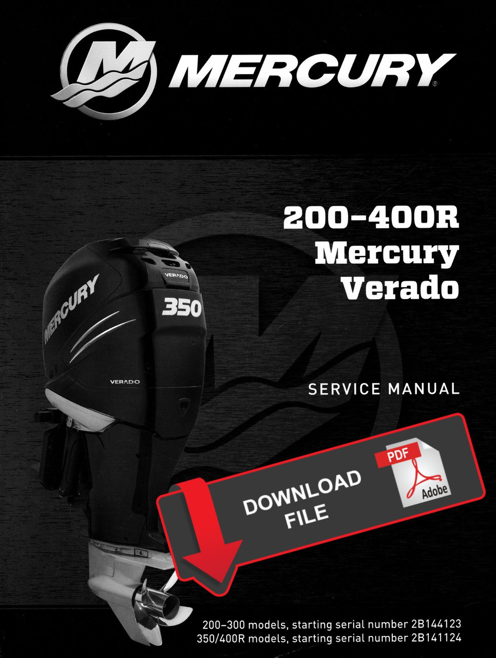 Mercury Verado 350R Outboard Motor Service Manual
