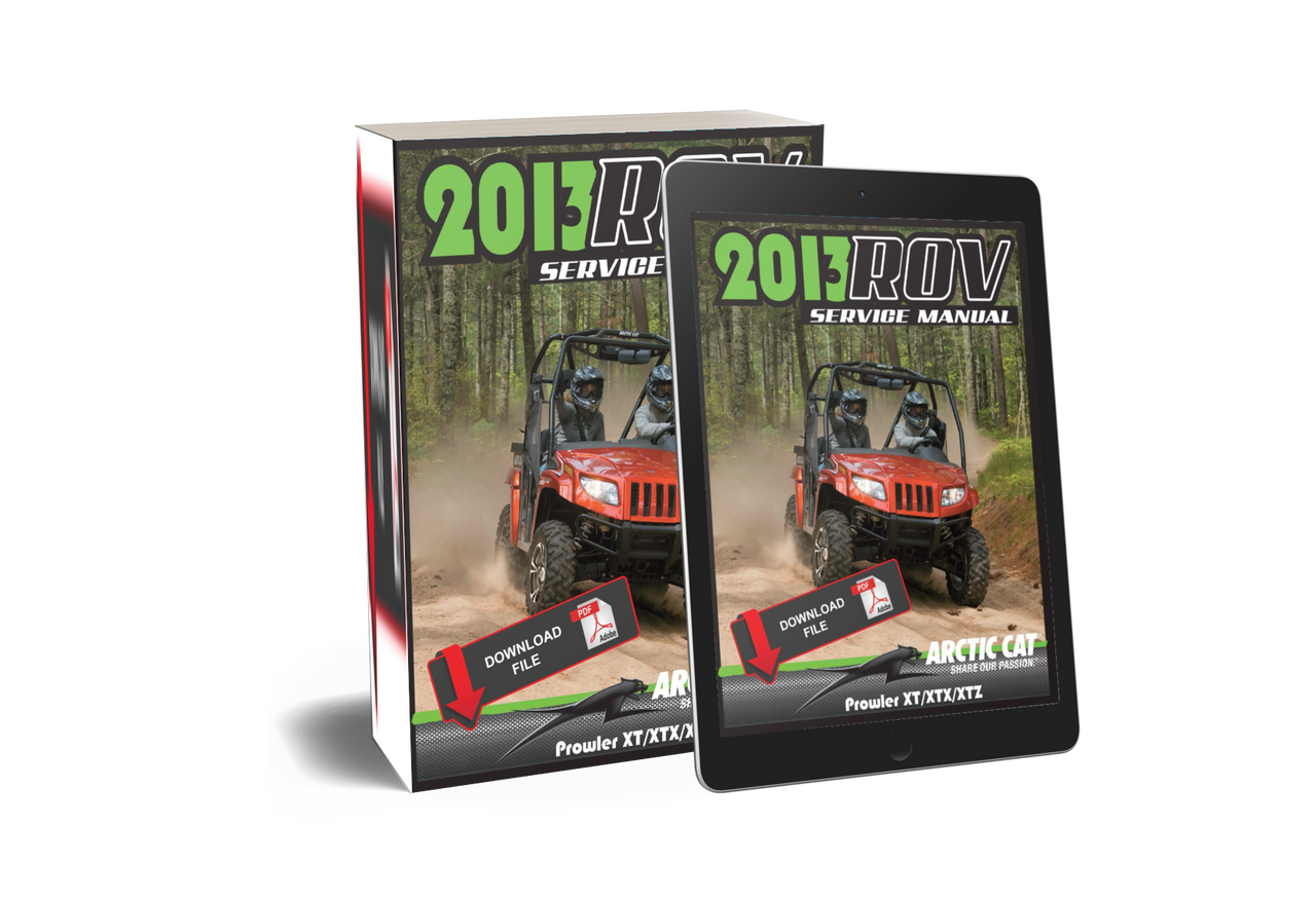 Arctic Cat 2013 Prowler 700 XTX Service Manual