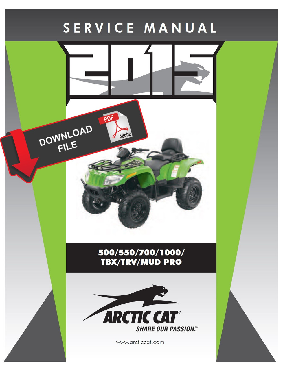 Arctic Cat 2015 ATV 700 TBX Service Manual