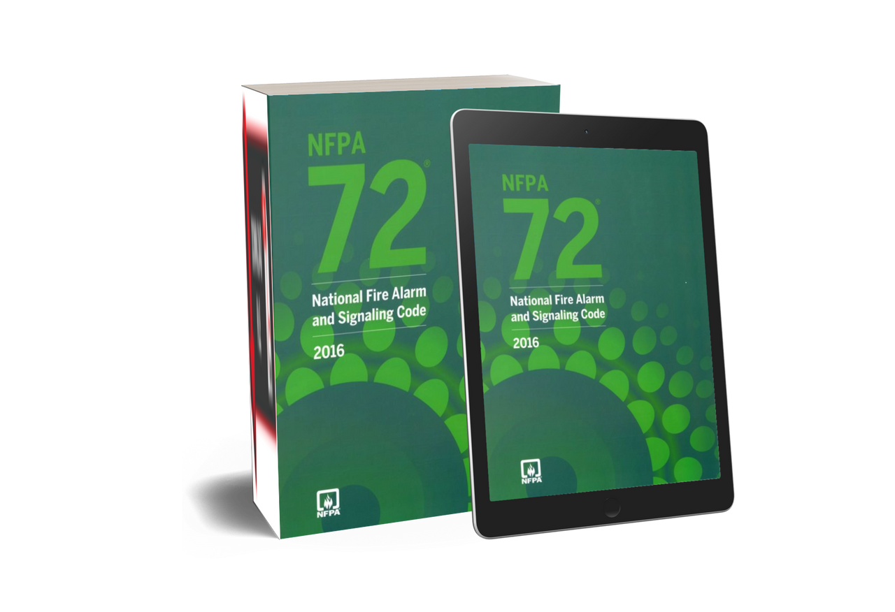 NFPA 72 National Fire Alarm and Signaling Code 2016 Edition