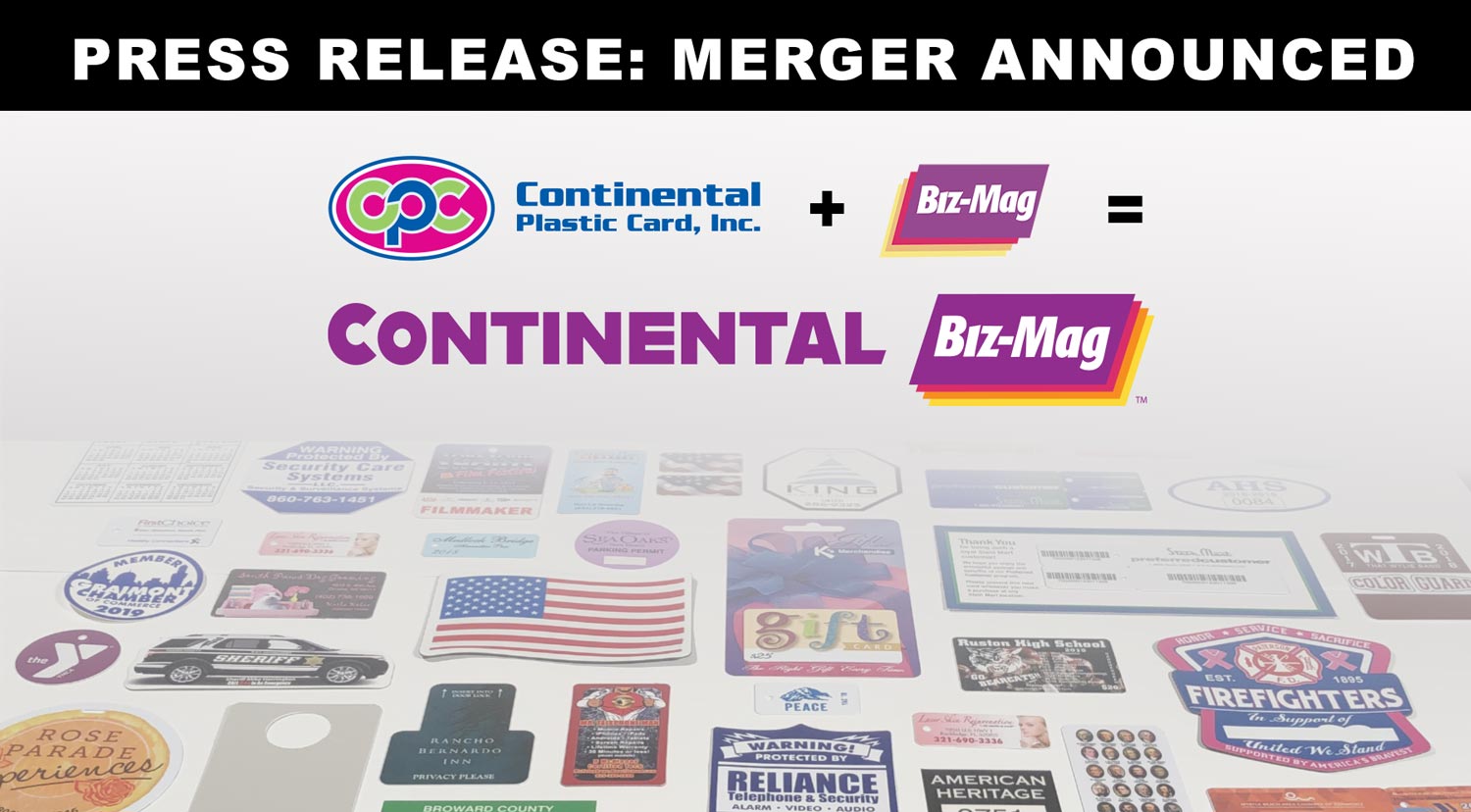 Merger Announced: Continental Plastic Card and Biz-Mag Become ...