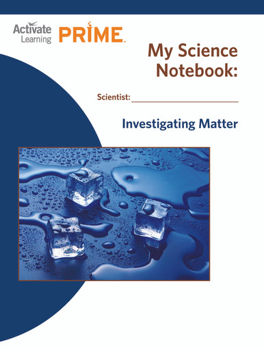 PRIME - My Science Notebook - Investigating Matter - Activate Learning ...