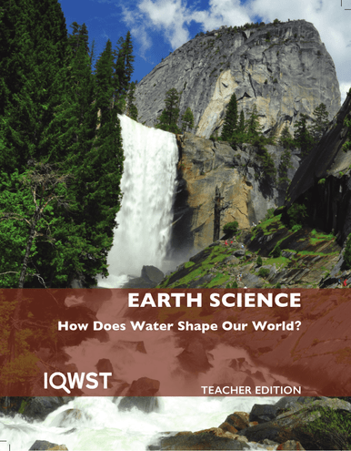 IQWST 3.0.1 - Teacher Edition - ES1 - How Does Water Shape Our World ...