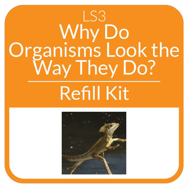 IQWST 3.0.1 - Refill Kit - LS3 - Why Do Organisms Look the Way They Do ...
