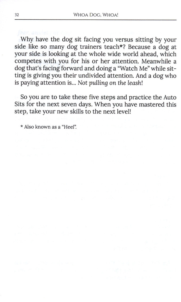 Whoa Dog, Whoa!: The Leash Can Be Your Friend - Dogwise