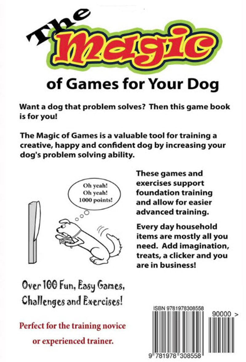 The Magic of Games for Your Dog - Dogwise