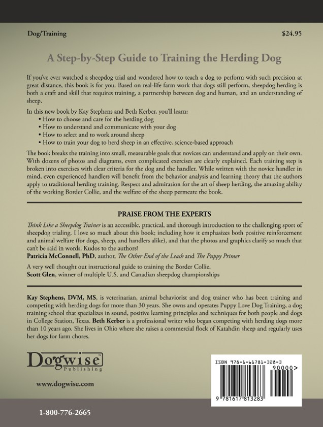Think Like A Sheepdog Trainer: A Guide to Raising and Training a ...
