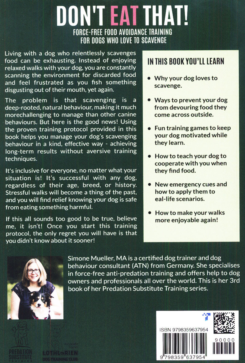 Don't Eat That: Force-Free Food Avoidance Training for Dogs who Love to ...