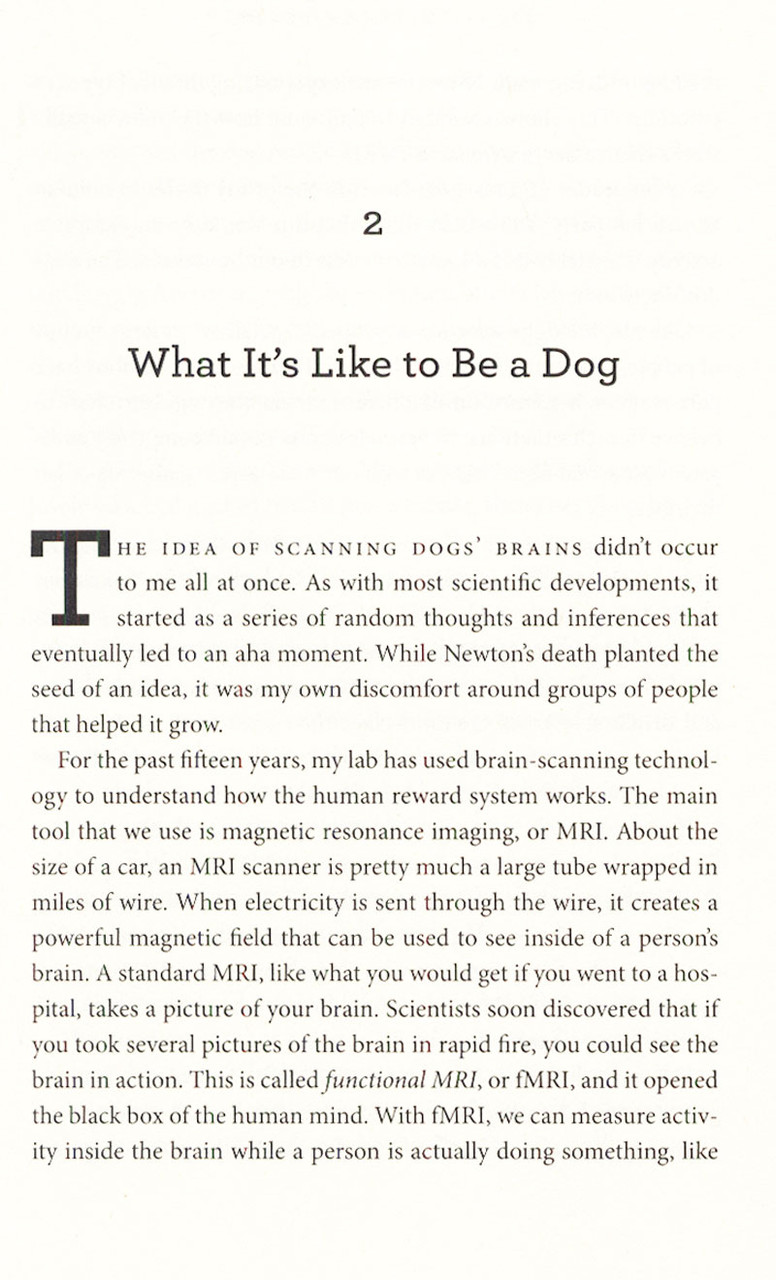 How Dogs Love Us: A Neuroscientist and His Adopted Dog Decode the ...