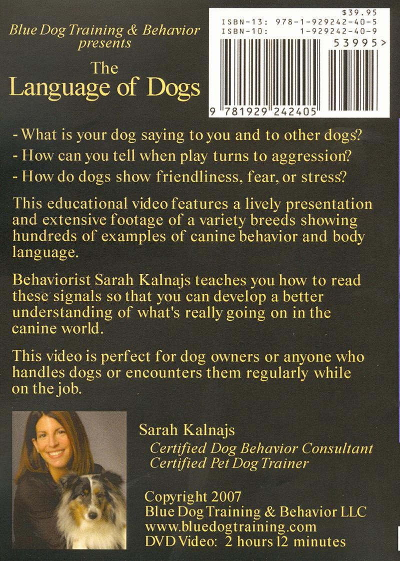 The Language Of Dogs - Understanding Canine Body Language and Other ...