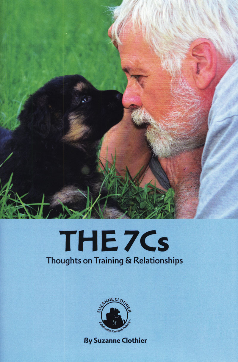 The 7 C's: Thoughts On Training & Relationships - Dogwise