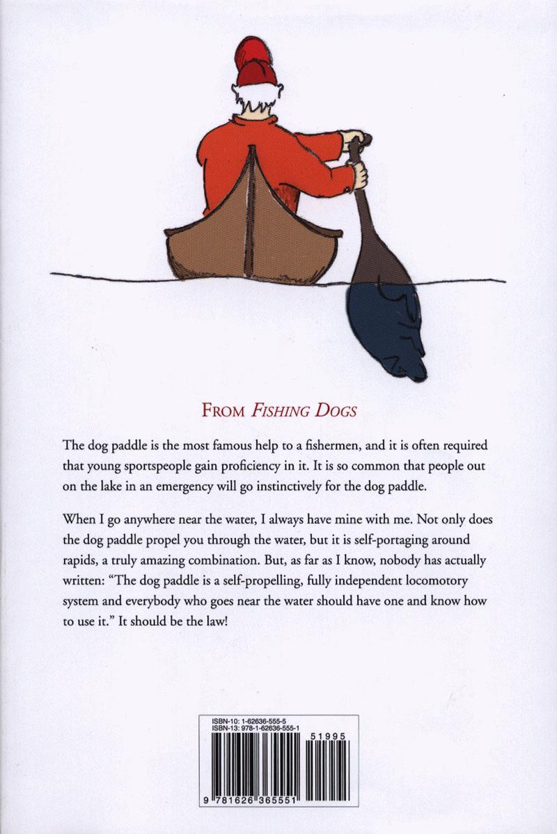 Fishing Dogs: A Guide To The History, Talents, and Training Of The ...