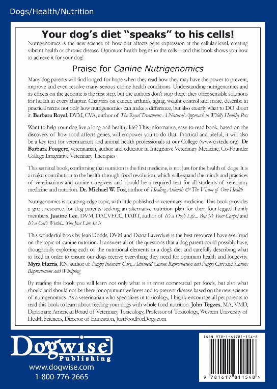 Canine Nutrigenomics - The New Science Of Feeding Your Dog for Optimum ...